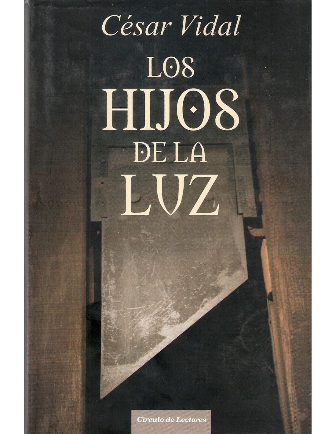 LOS HIJOS DE LA LUZ